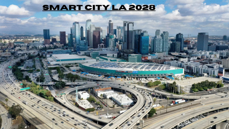 Smart City LA 2028: How Los Angeles Is Transforming for the Future